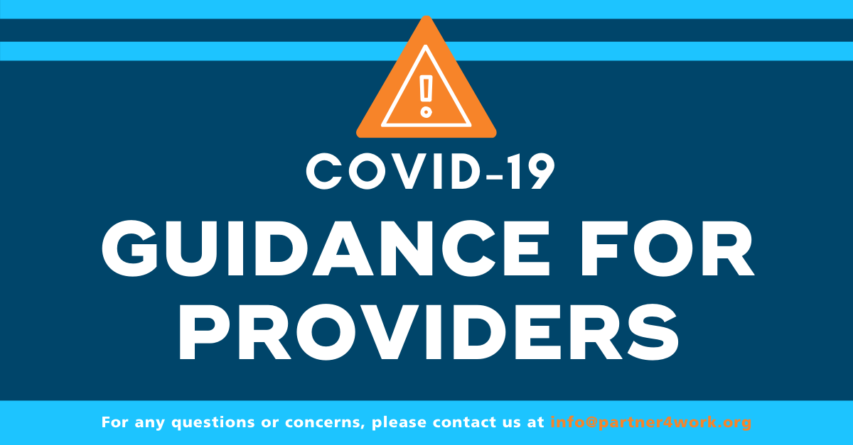 COVID-19 Guidance for Providers - Partner4Work